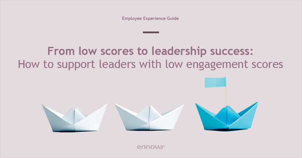 Download guide: From low scores to leadership success | Ennova